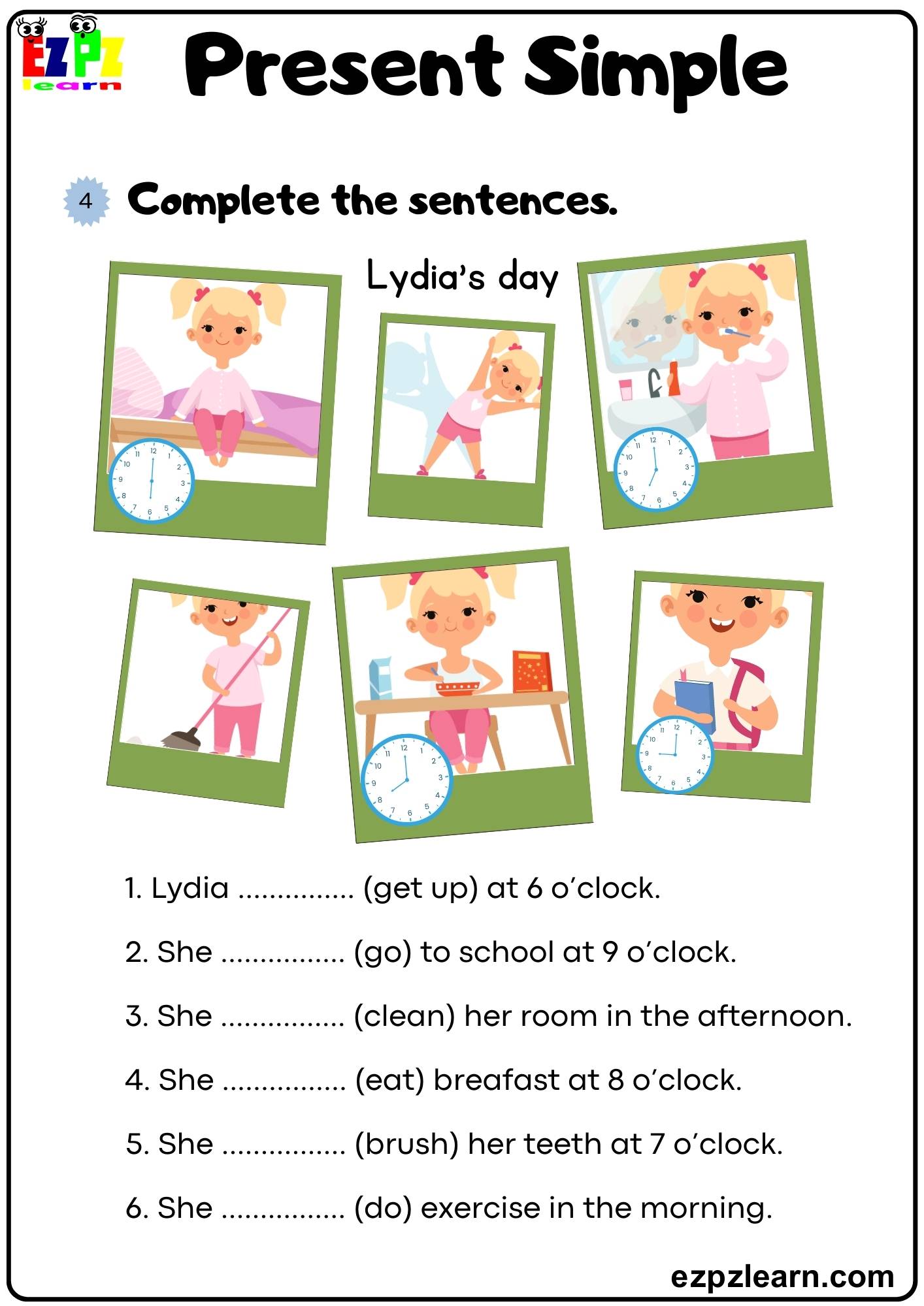 Present Simple Complete the Sentences Lydia's Day Grammar Worksheet Book 1 pdf - Ezpzlearn.com